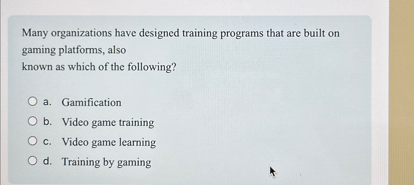 Solved Many organizations have designed training programs | Chegg.com