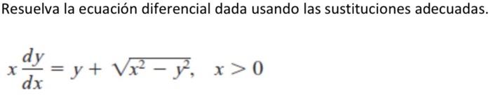 [Solved]: Resuelva la ecuacin diferencial dada usando las s