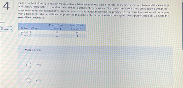 Based on the following confusion matrix with a | Chegg.com