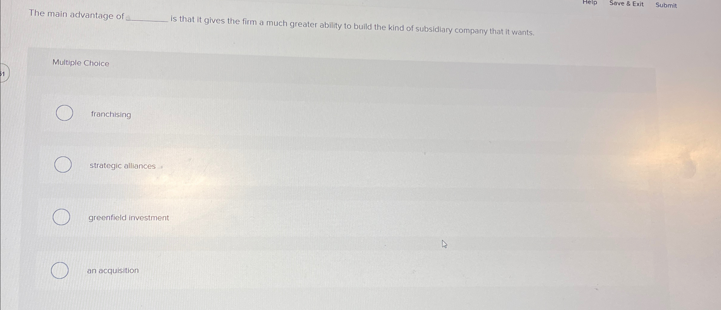 Solved Help Save & Exit SubmitThe main advantage of ﻿is | Chegg.com