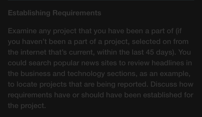Solved Establishing RequirementsExamine any project that you | Chegg.com