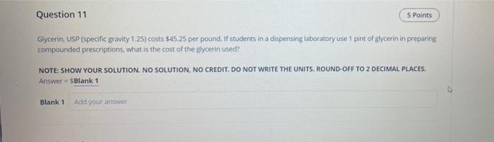 Solved Question 11 5 Points Glycerin, USP (specific gravity | Chegg.com