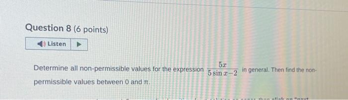Solved Determine all non-permissible values for the | Chegg.com