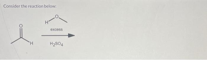 Solved Consider the reaction below:The acetal functional | Chegg.com