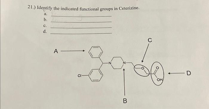Solved 21.) Identify the indicated functional groups in | Chegg.com