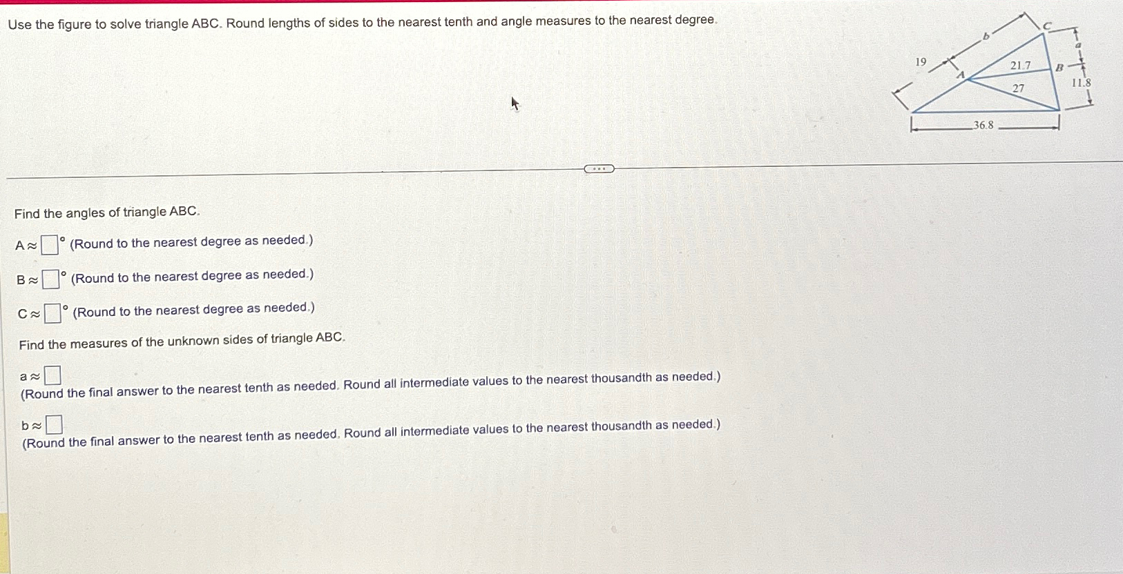Solved Use the figure to solve triangle ABC. Round lengths | Chegg.com