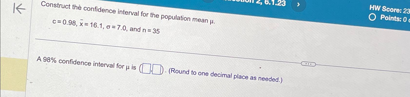 Solved Construct thè ﻿confidence interval for the population | Chegg.com