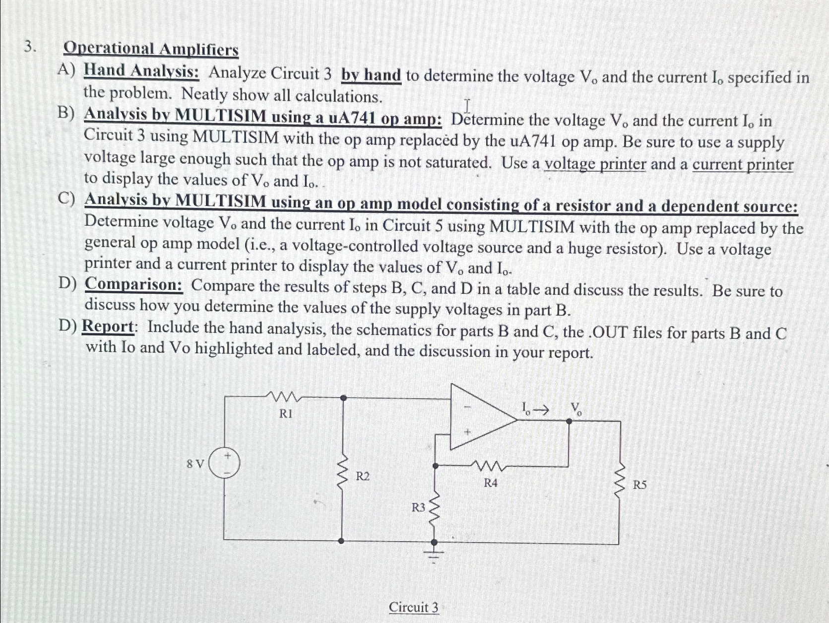 Solved Operational AmplifiersA) ﻿Hand Analysis: Analyze | Chegg.com