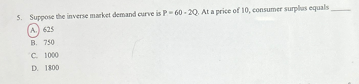 Solved Suppose the inverse market demand curve is P=60-2Q. | Chegg.com