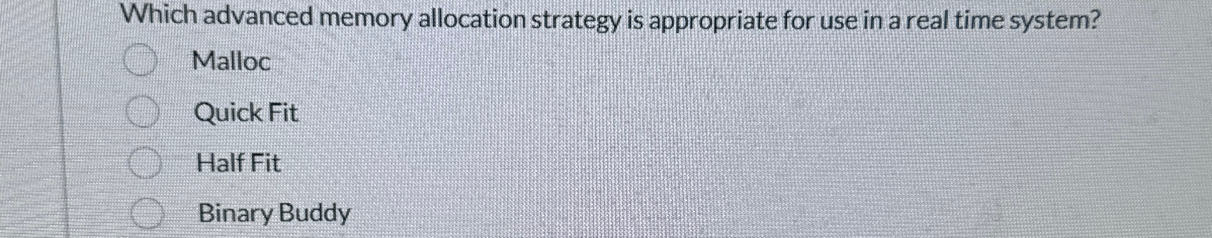 Solved Which advanced memory allocation strategy is | Chegg.com
