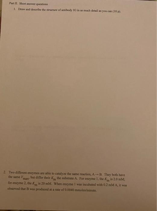 Solved Part II. Short answer questions 1. Draw and describe | Chegg.com