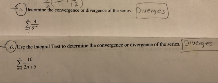 Solved 5. Determine the convergence or divergence of the | Chegg.com