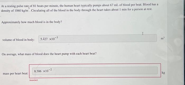 Solved At a resting pulse rate of 81 beats per minute, the | Chegg.com