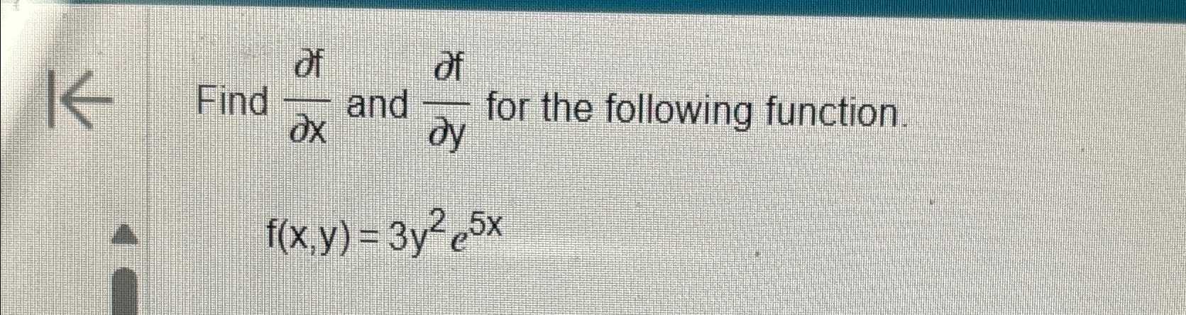 Solved Find delfdelx ﻿and delfdely ﻿for the following | Chegg.com