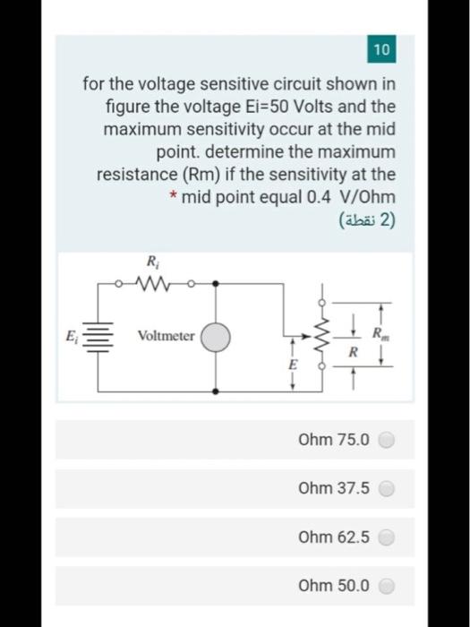 Solved 10 for the voltage sensitive circuit shown in figure | Chegg.com
