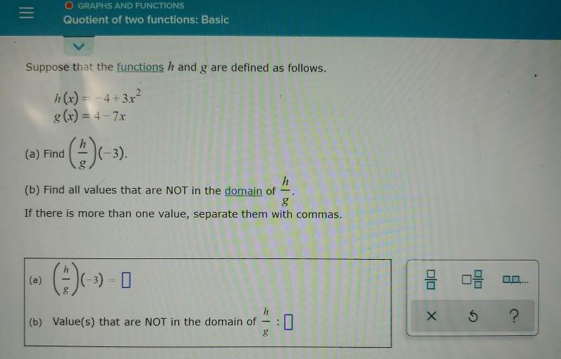 Solved = GRAPHS AND FUNCTIONS Quotient of two functions: | Chegg.com