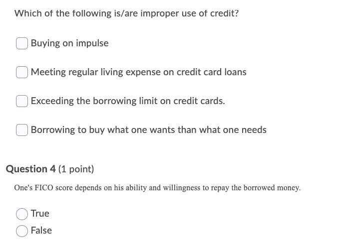 Solved Which of the following is/are improper use of credit? | Chegg.com