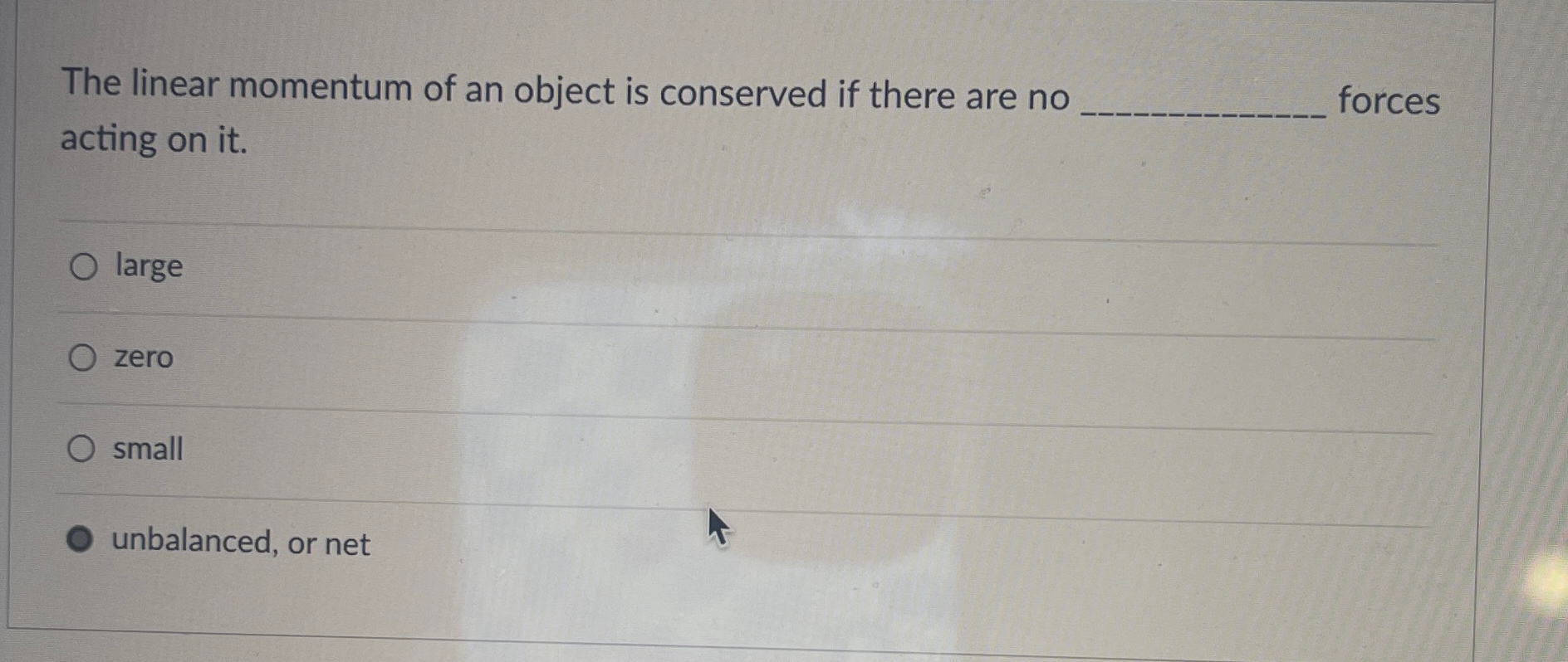 Solved The linear momentum of an object is conserved if | Chegg.com