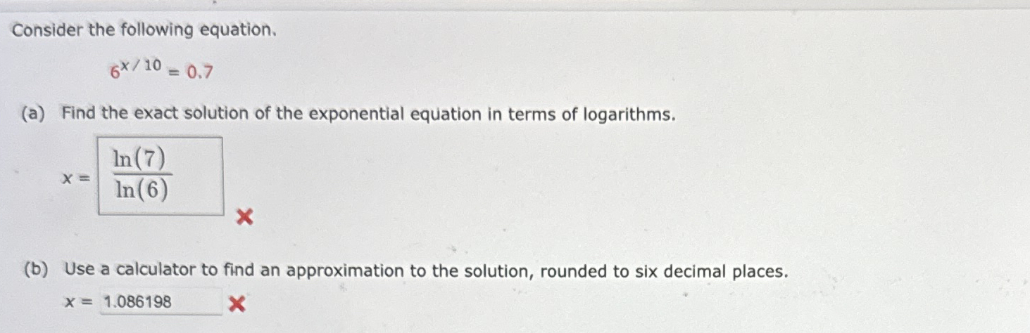 Solved Consider the following equation.6x10=0.7(a) ﻿Find the | Chegg.com