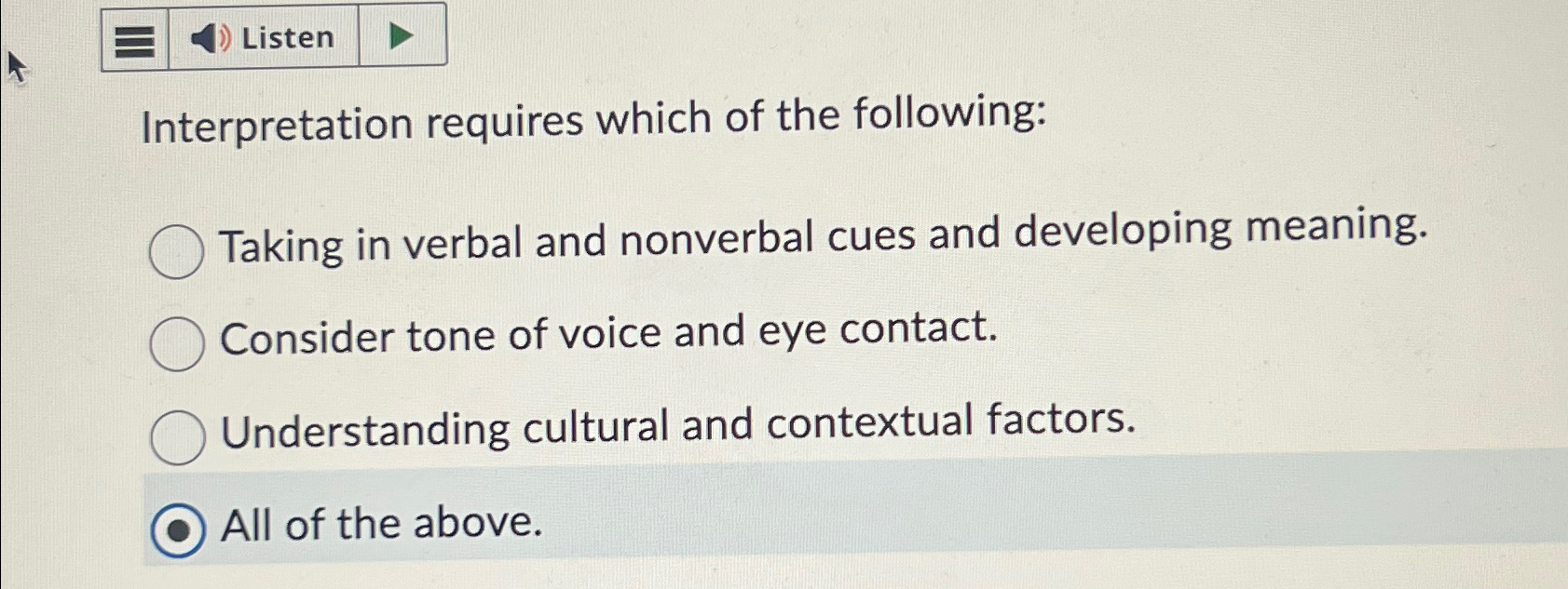 Solved Interpretation requires which of the following:Taking | Chegg.com