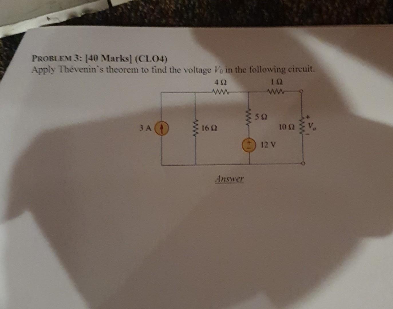 Solved PROBI EM 3: [40 Marks] (ClO4) Apply Thevenin's | Chegg.com