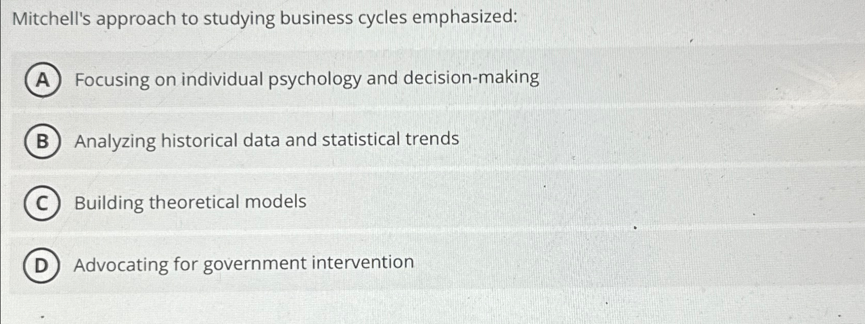 Solved Mitchell's approach to studying business cycles | Chegg.com