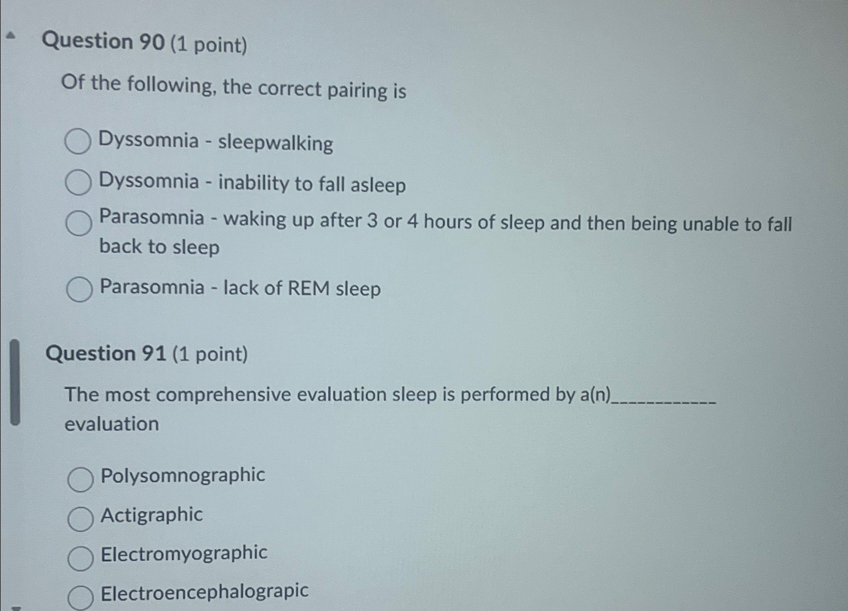 Solved Question 90 (1 ﻿point)Of the following, the correct | Chegg.com