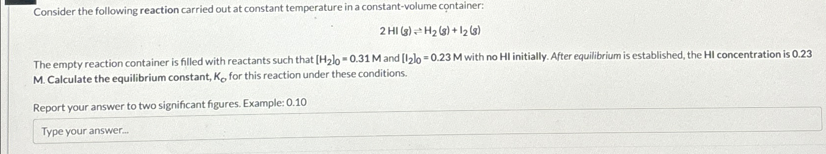 Solved Consider the following reaction carried out at | Chegg.com
