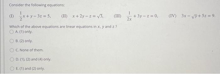 Solved Consider the following equations: (I) 21x+y−3z=5 (II) | Chegg.com