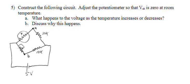 Solved 5) ﻿Construct the following circuit. Adjust the | Chegg.com