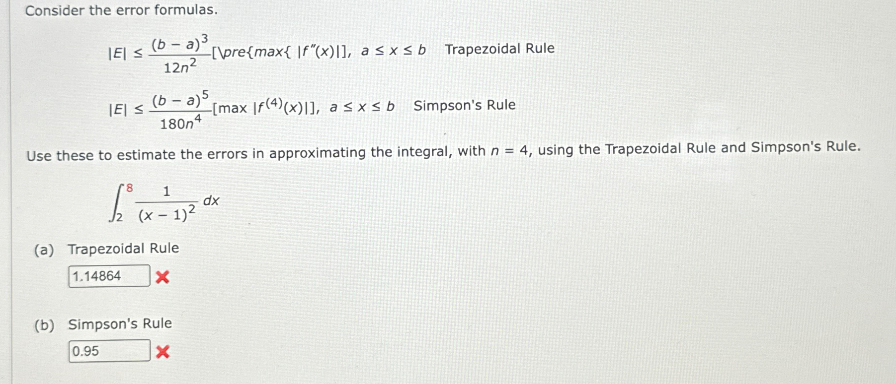 Solved Consider the error formulas.Trapezoidal RuleUse these | Chegg.com