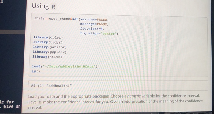 Using R knitr::opts_chunk$set (warning"FALSE, | Chegg.com