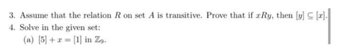 Solved 3. Assume that the relation R on set A is transitive. | Chegg.com