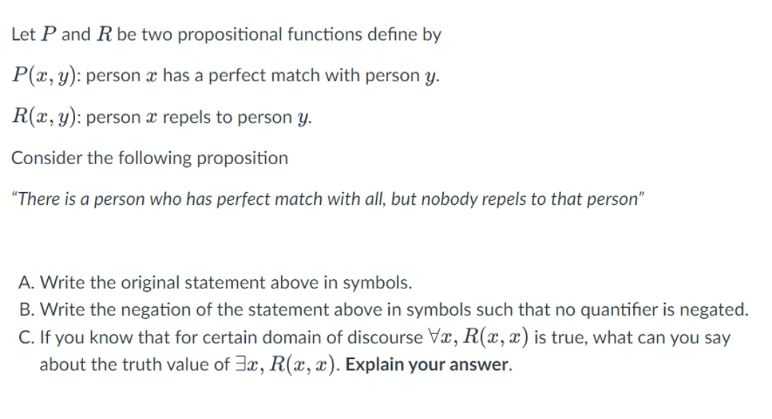 Solved Let P ﻿and R ﻿be two propositional functions define | Chegg.com