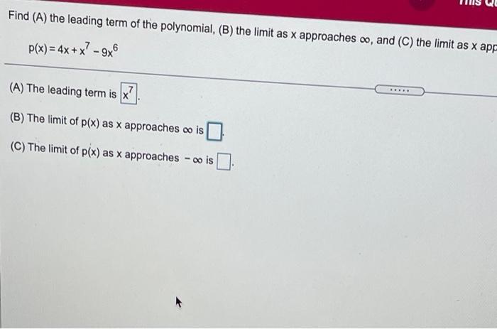 Solved Find (A) the leading term of the polynomial, (B) the | Chegg.com