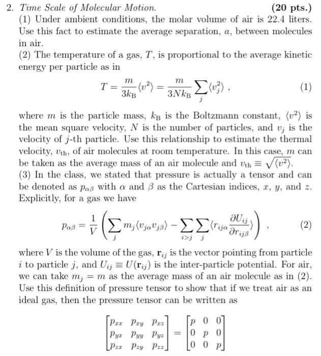 2. Time Scale of Molecular Motion. (20 pts.) (1) | Chegg.com