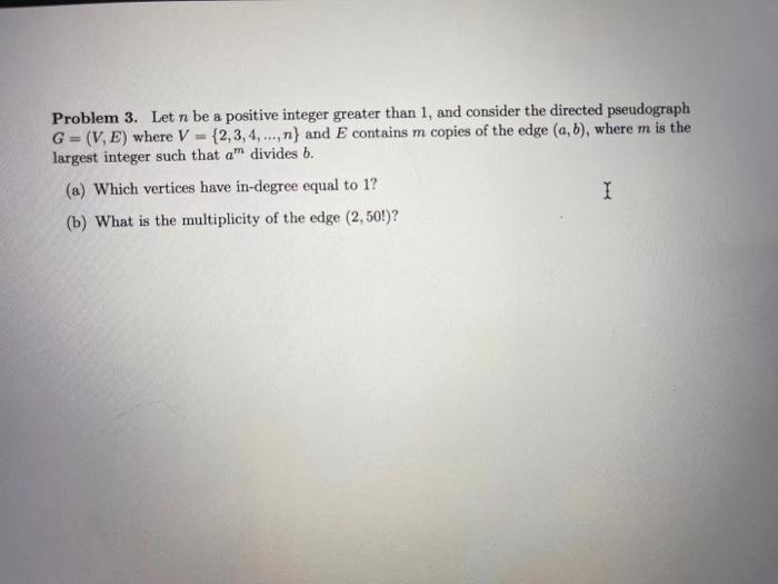 Solved Problem 3. Let n be a positive integer greater than | Chegg.com