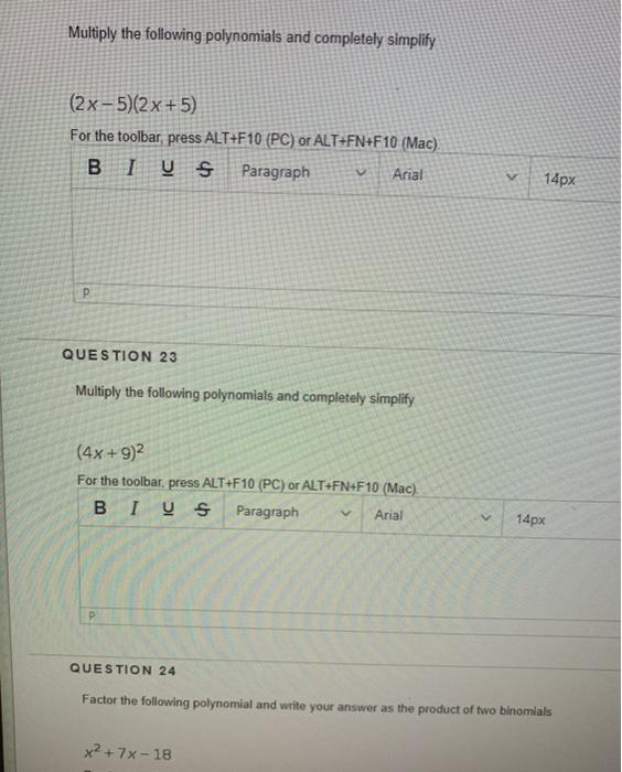 Solved Multiply the following polynomials and completely | Chegg.com