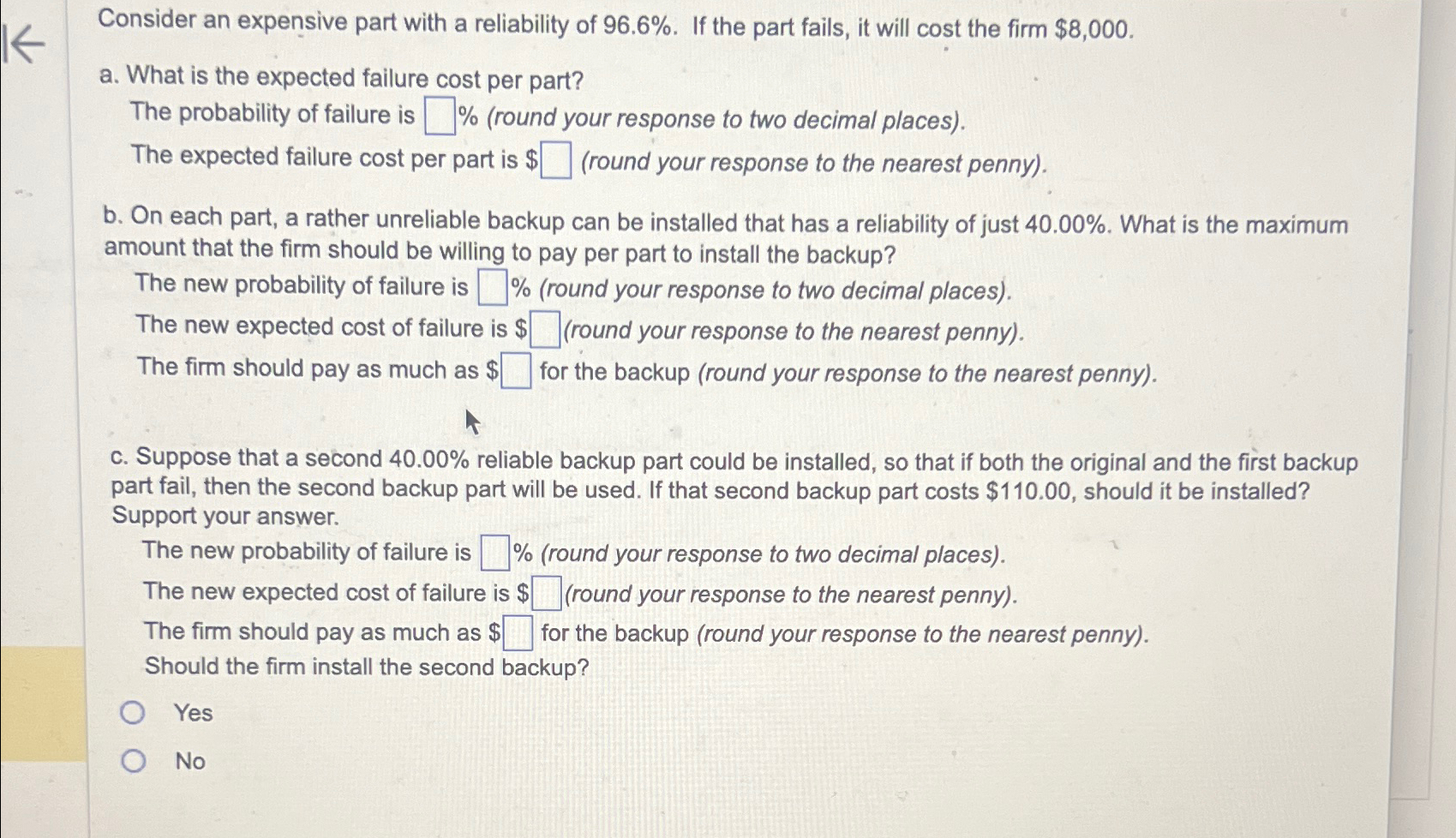Solved Consider an expensive part with a reliability of | Chegg.com