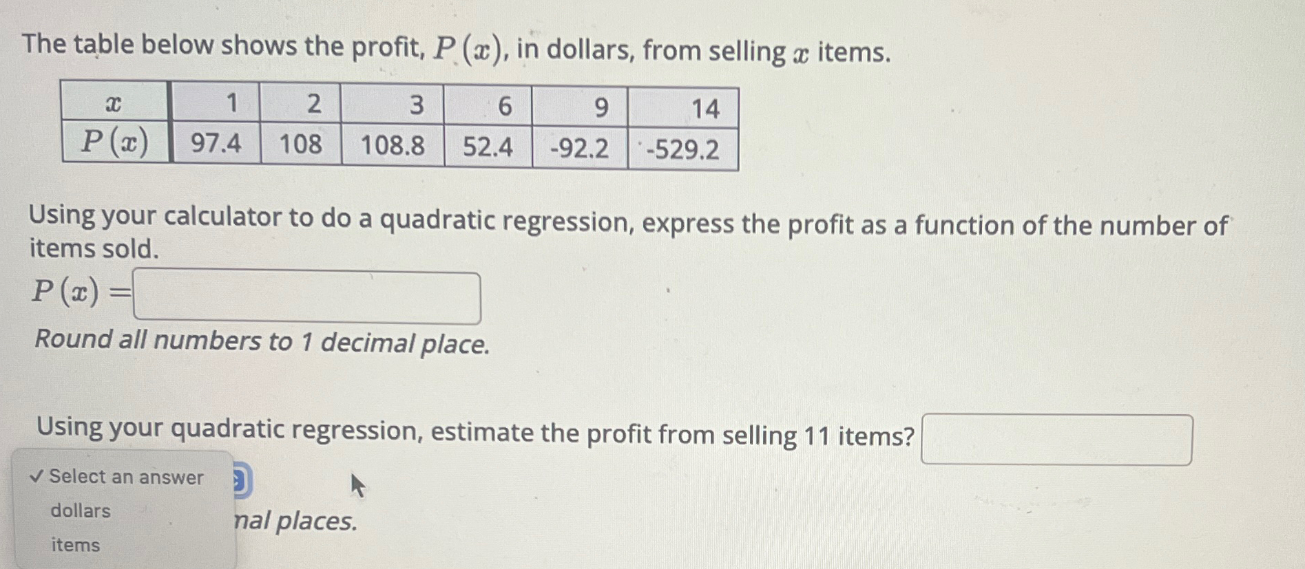 Solved The table below shows the profit, P(x), ﻿in dollars, | Chegg.com