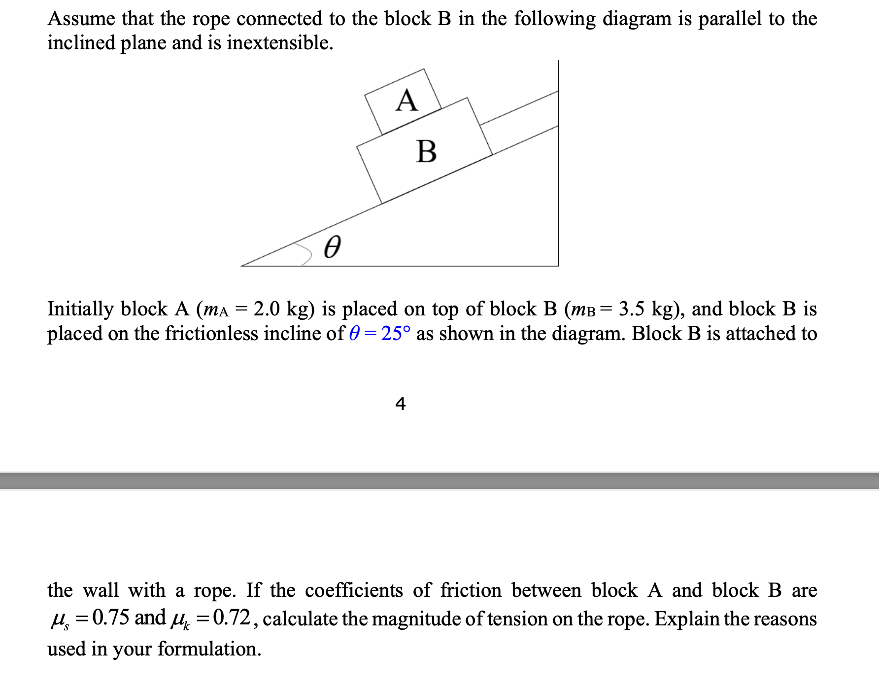 Solved Assume that the rope connected to the block B in the | Chegg.com