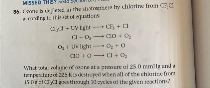 Solved 86. Ozone is depleted in the stratosphere by chlorine | Chegg.com