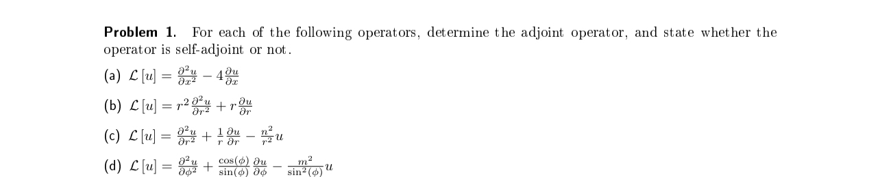 Solved Problem 1. ﻿For each of the following operators, | Chegg.com