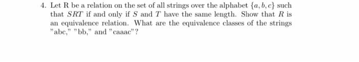 4. Let R be a relation on the set of all strings over | Chegg.com