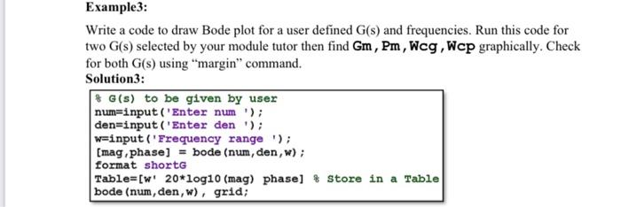 Solved Write a code to draw Bode plot for a user defined | Chegg.com