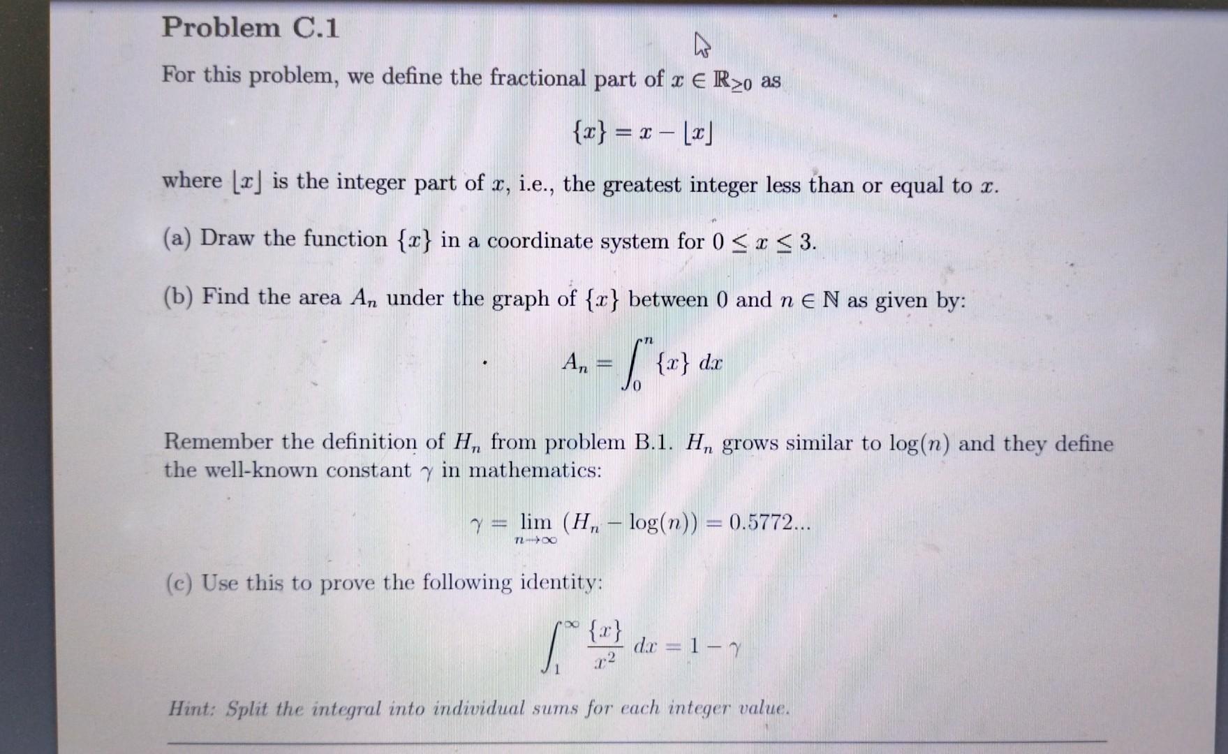 Solved For this problem, we define the fractional part of | Chegg.com
