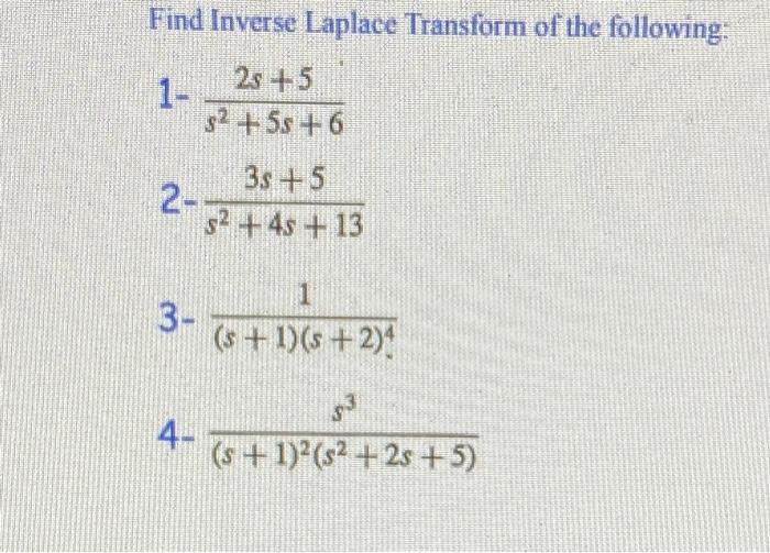Solved Find Inverse Laplace Transform of the following: | Chegg.com