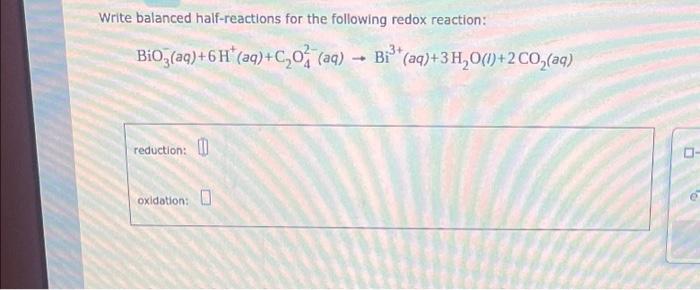 Solved Write balanced half-reactions for the following redox | Chegg.com