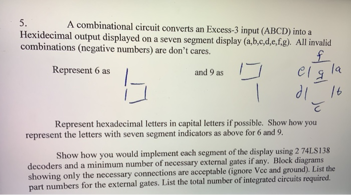 Solved 5. A combinational circuit converts an Excess-3 input | Chegg.com