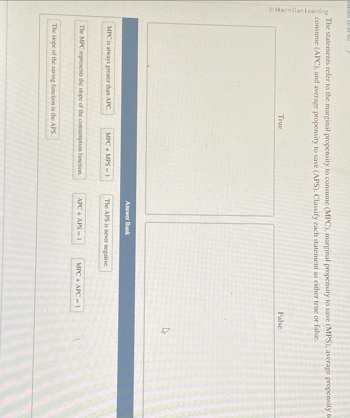 Solved The statements refer to the marginal propensity to | Chegg.com